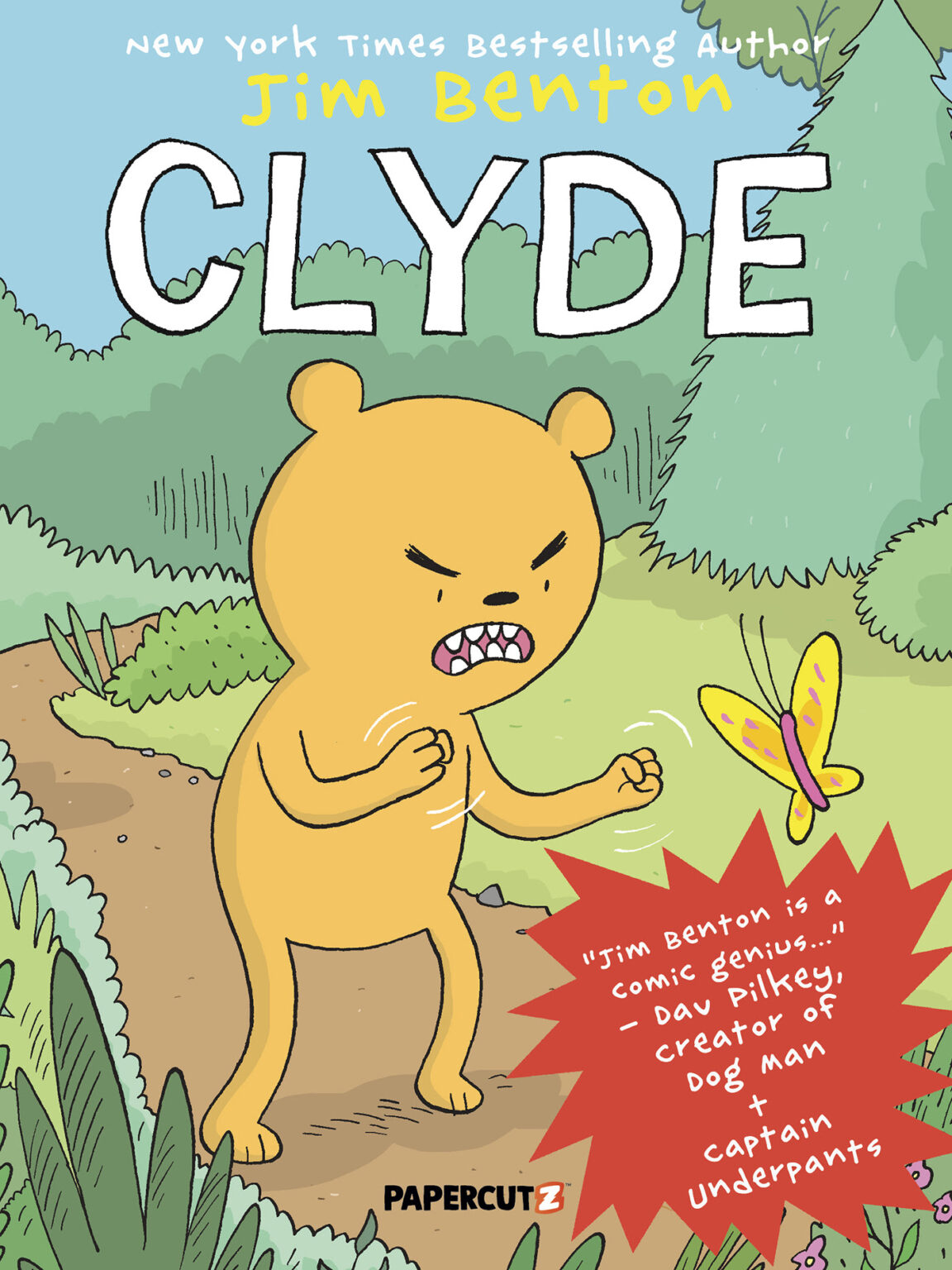 Being Bad Is Un-BEAR-able… CLYDE Coming March 2026 from Papercutz ...